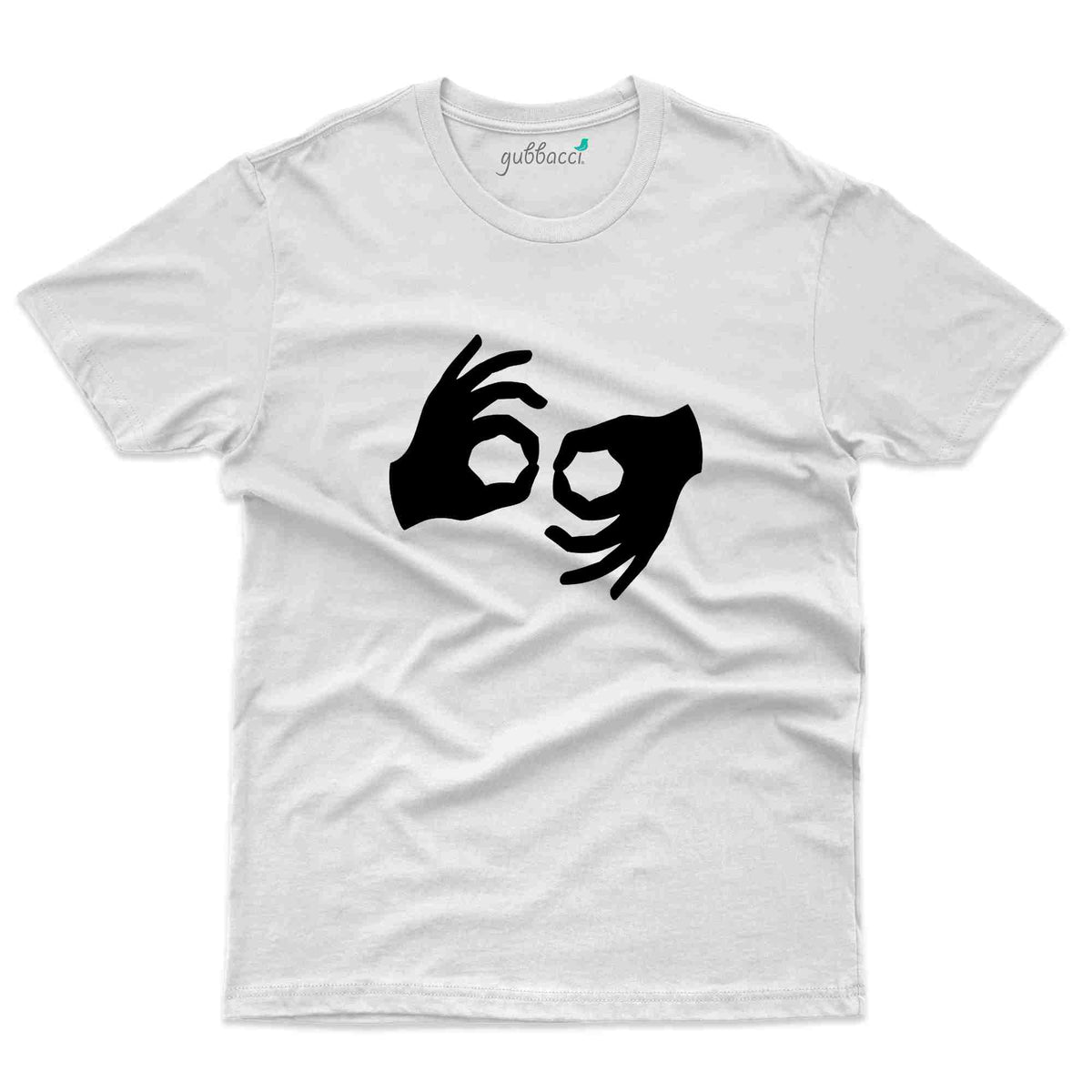 Can Be Anything 2 T-Shirt - Sign Language Collection | Gubbacci