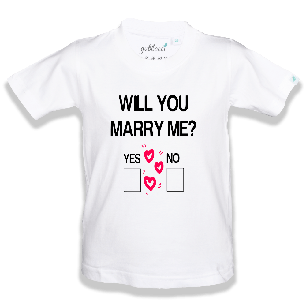 Will you marry me? T-Shirt - Funny Kids T-Shirt | Gubbacci
