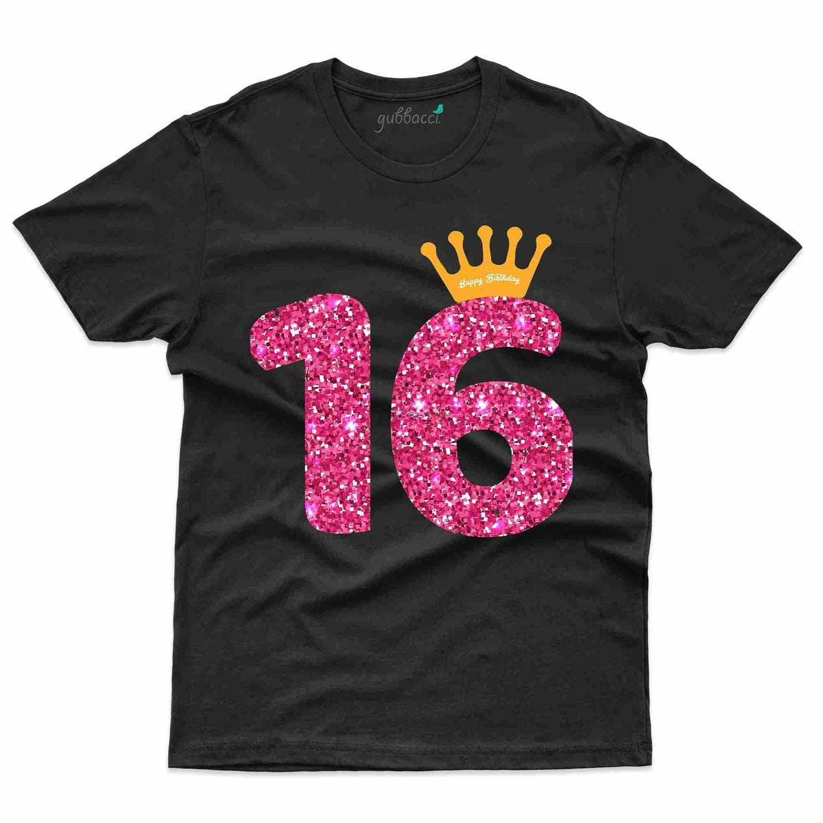 Crown T-Shirt - 16th Birthday Collection | Gubbacci
