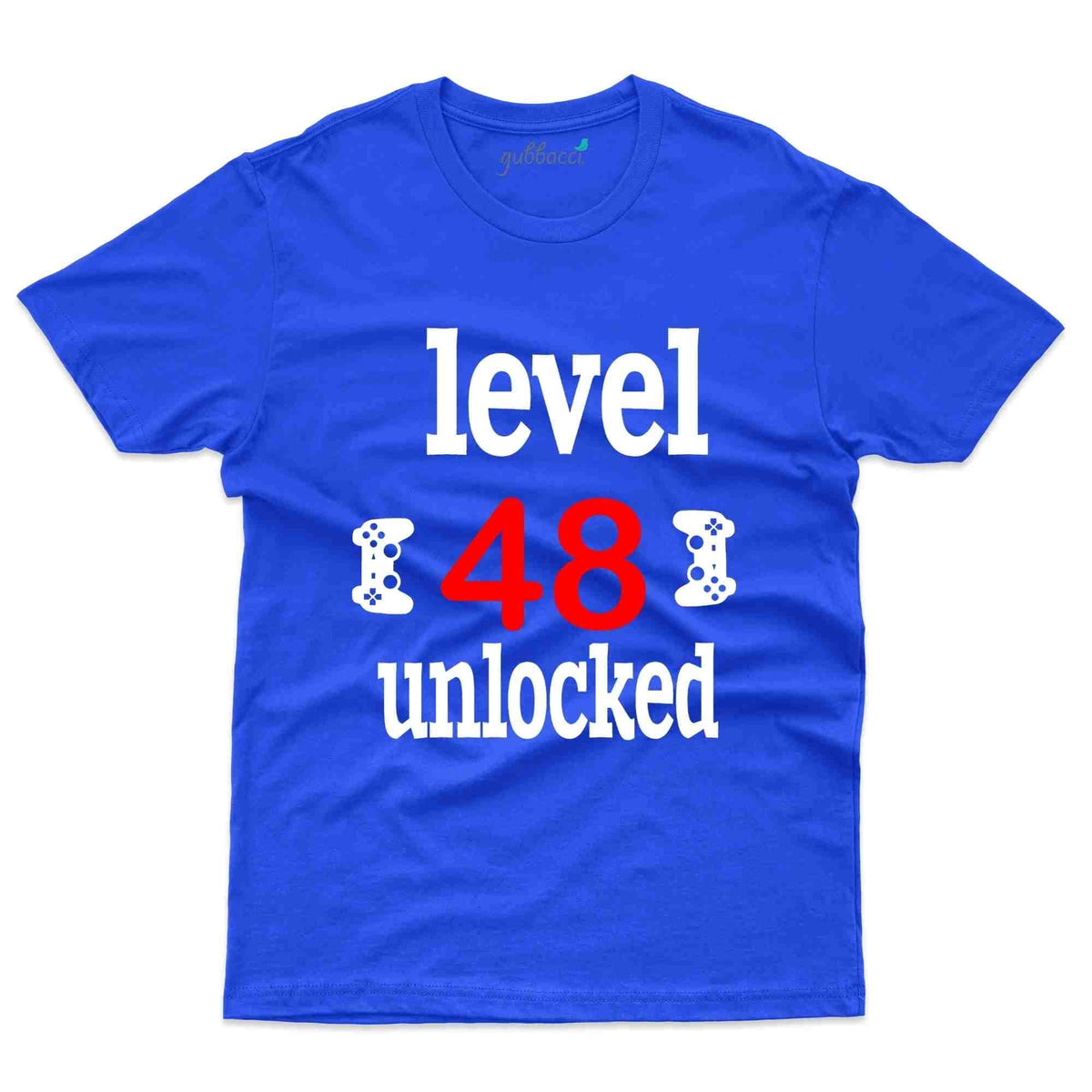 Leve Unlocked T-Shirt - 48th Birthday T-Shirt Collection | Gubbacci