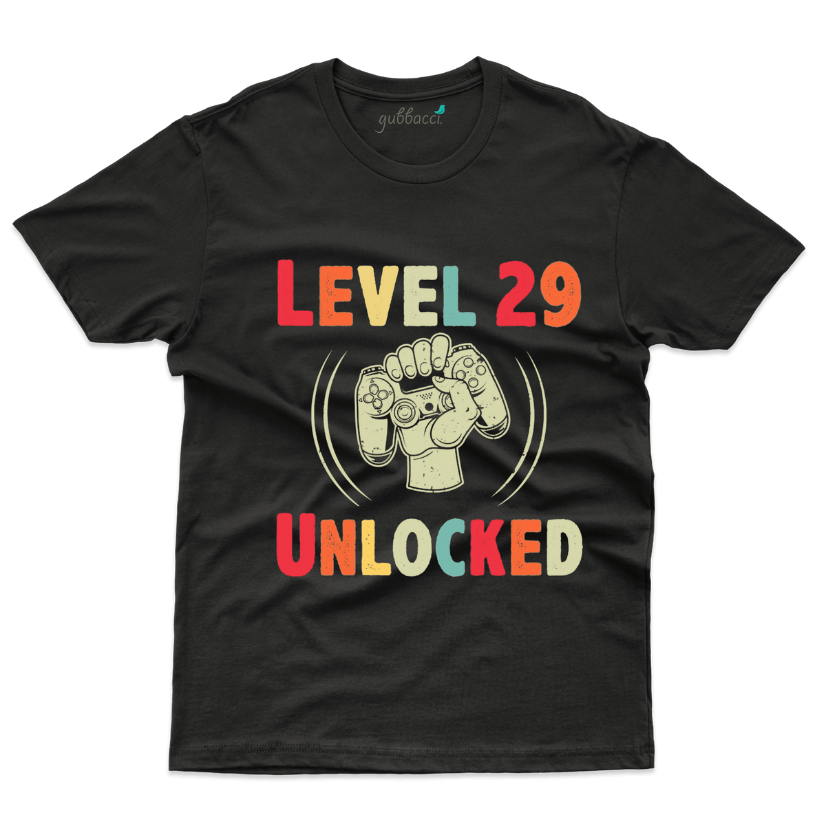 Level 29 Unlocked T-Shirt - 29 Birthday Collection | Gubbacci