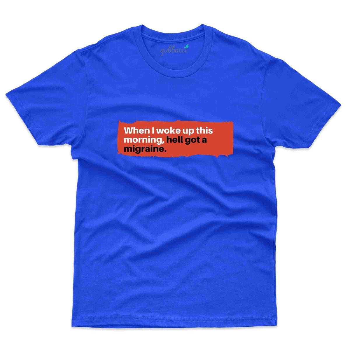 Morning T-Shirt- migraine Awareness Collection | Gubbacci