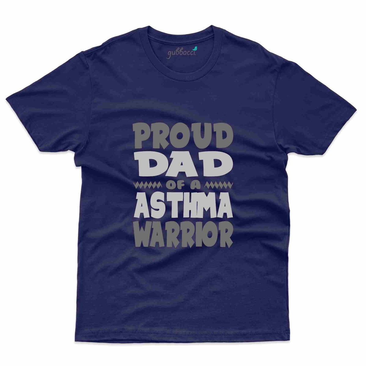 Proud Dad T-Shirt - Asthma Collection | Gubbacci
