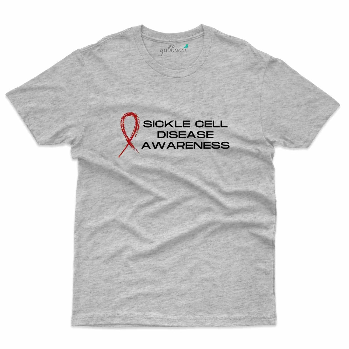 Sickle Cell T-Shirt- Sickle Cell Disease Awareness Collection | Gubbacci