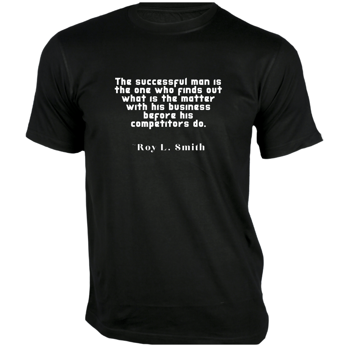 The successful man is the one T-Shirt - Quotes on T-Shirt | Gubbacci
