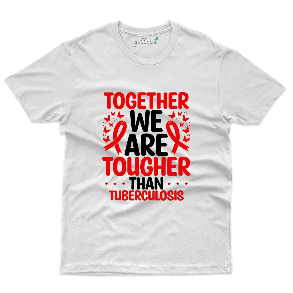 Together 2 T-Shirt - Tuberculosis Collection | Gubbacci