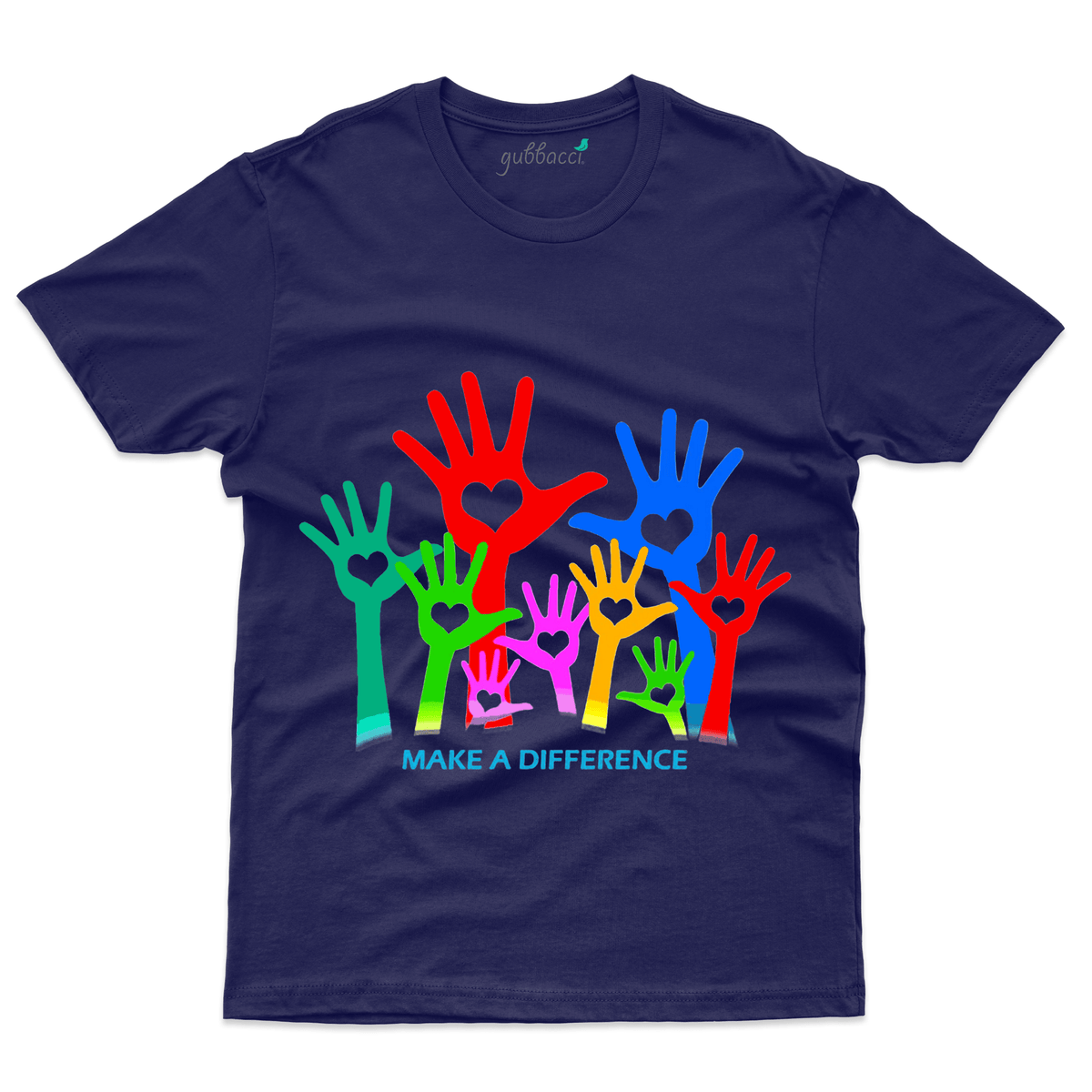 Unisex Make a Difference T-Shirt - Be Different Collection | Gubbacci